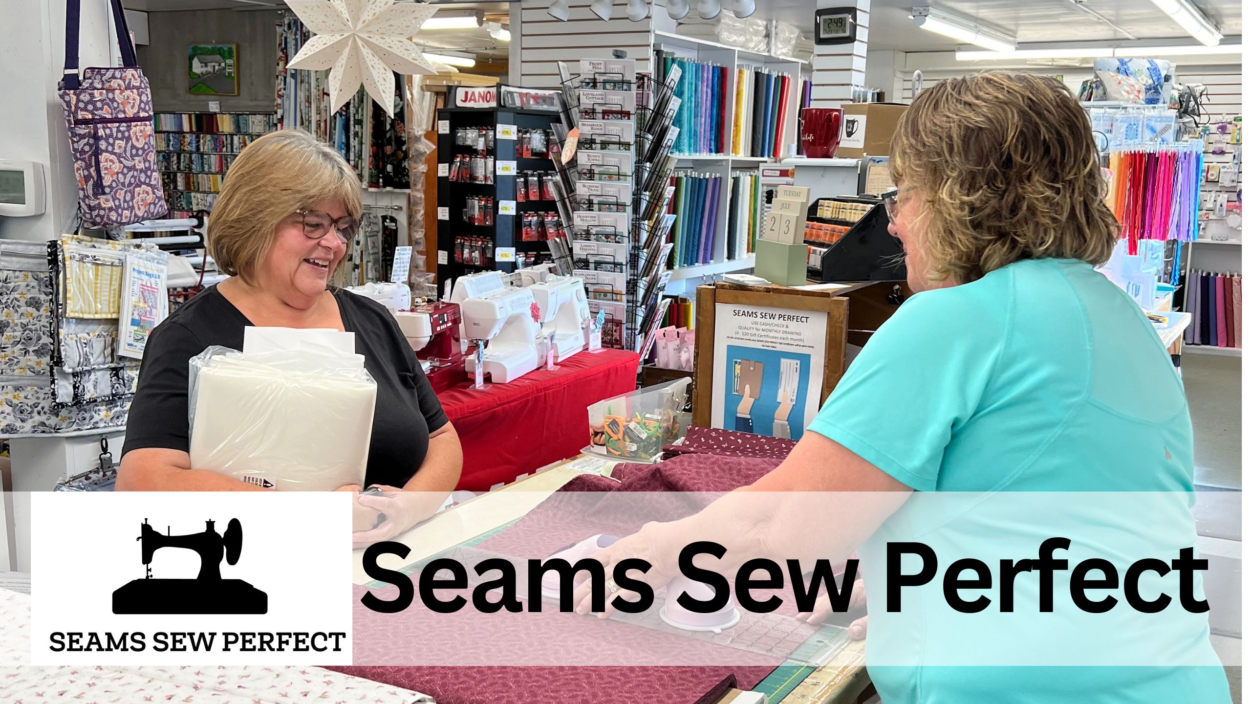 Seams Sew Perfect {Madison, ME} - Local Quilt Shop Contest